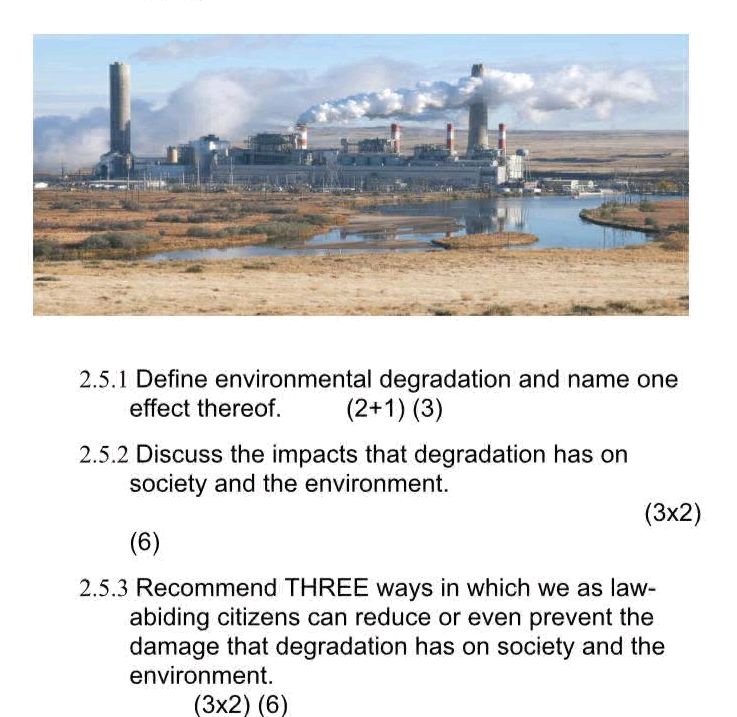 2.5.1 Define environmental degradation and | StudyX