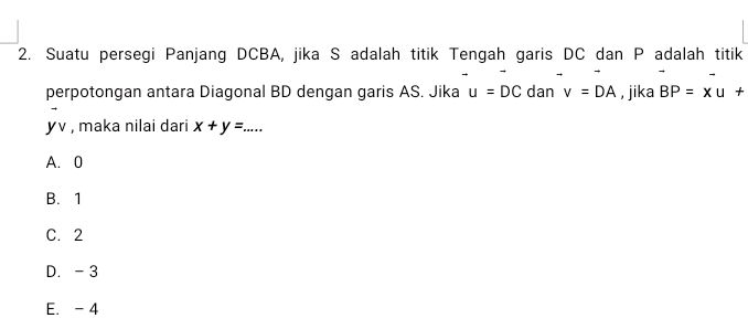 2. Suatu persegi Panjang DCBA, jika S adalah | StudyX