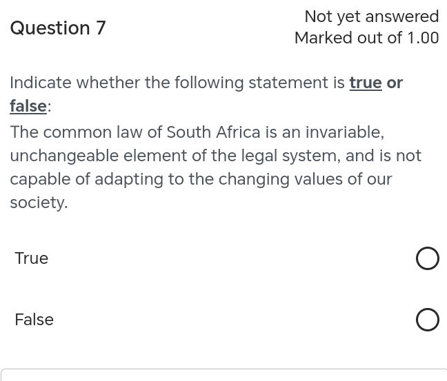 Indicate whether the following statement is | StudyX