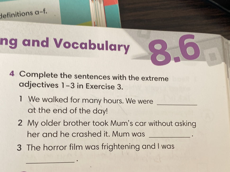 4 Complete the sentences with the extreme | StudyX