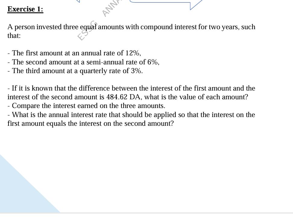 Exercise 1: A person invested three equal | StudyX