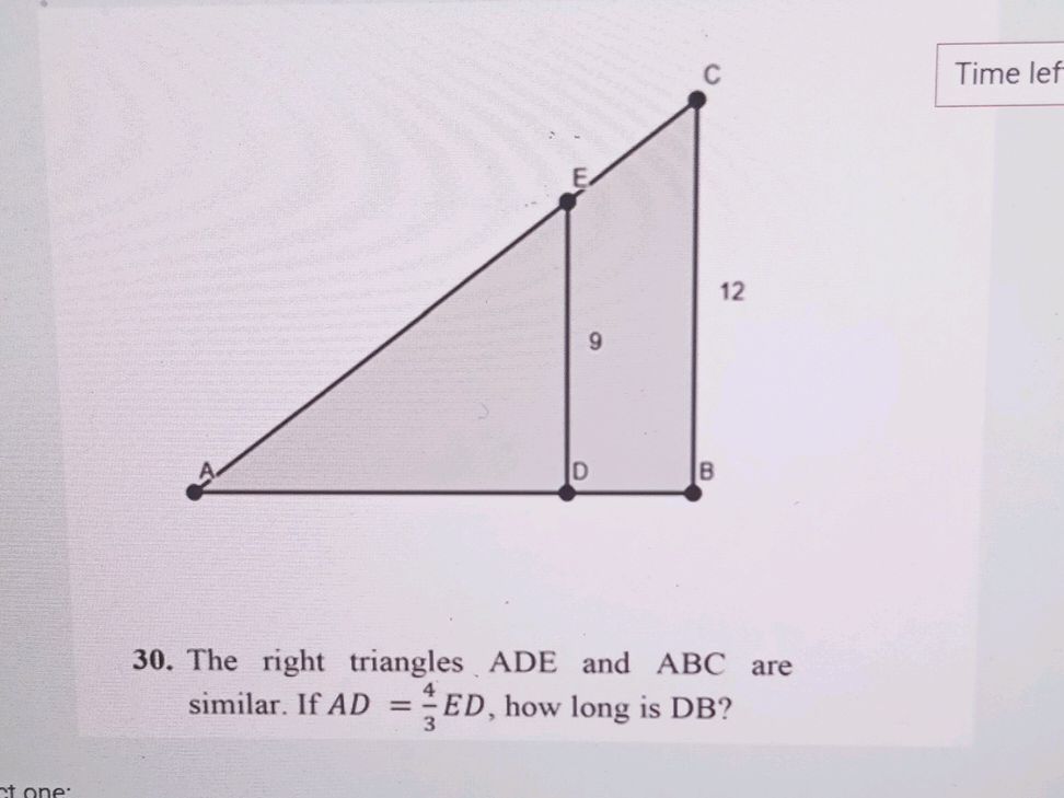 30. The right triangles ADE and ABC are | StudyX