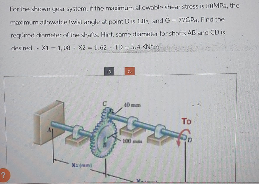 For the shown gear system, if the maximum | StudyX