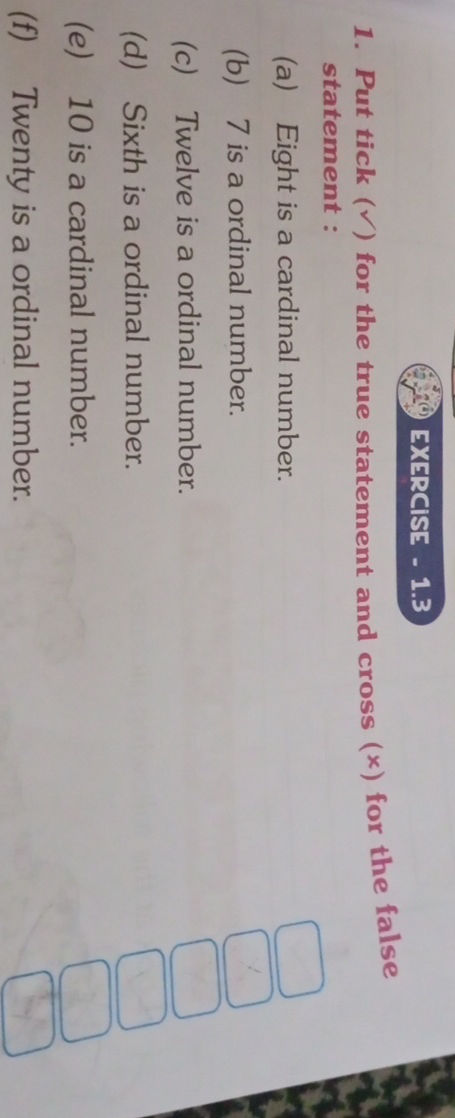 1. Put tick ( ) for the true statement and | StudyX