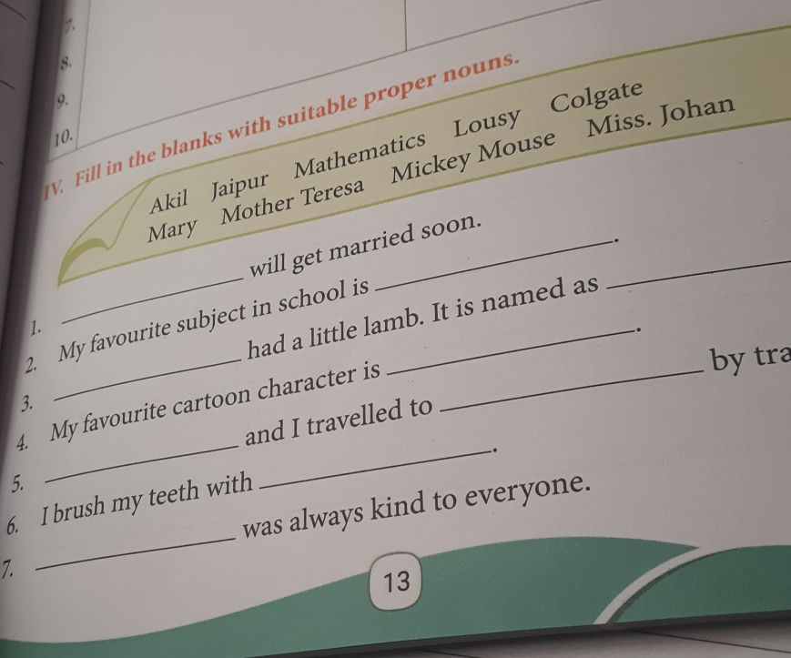 IV. Fill in the blanks with suitable proper | StudyX