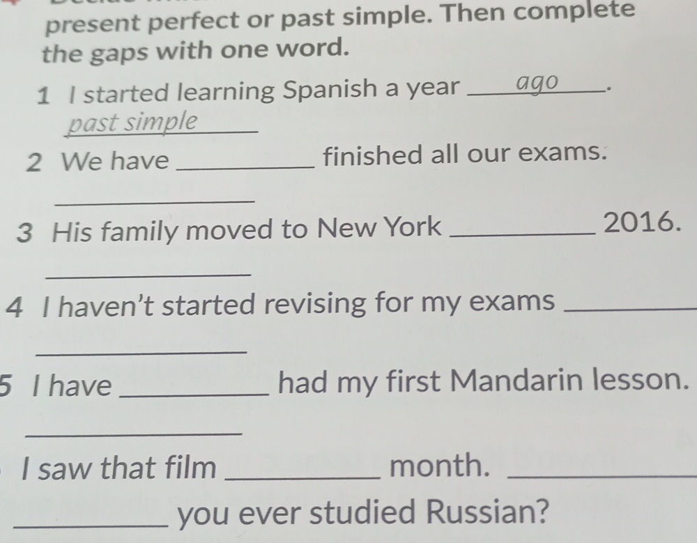 present perfect or past simple. Then | StudyX
