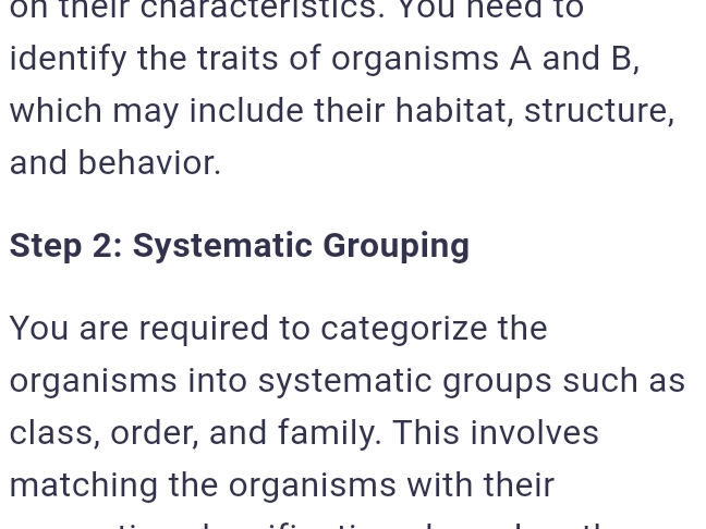You need to identify the traits of organisms | StudyX