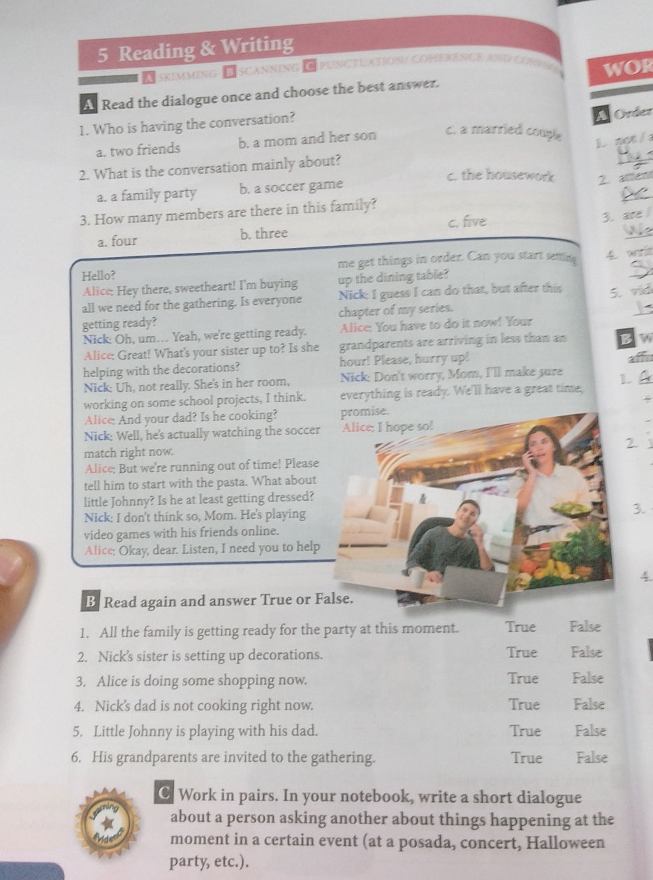 A Read the dialogue once and choose the best | StudyX