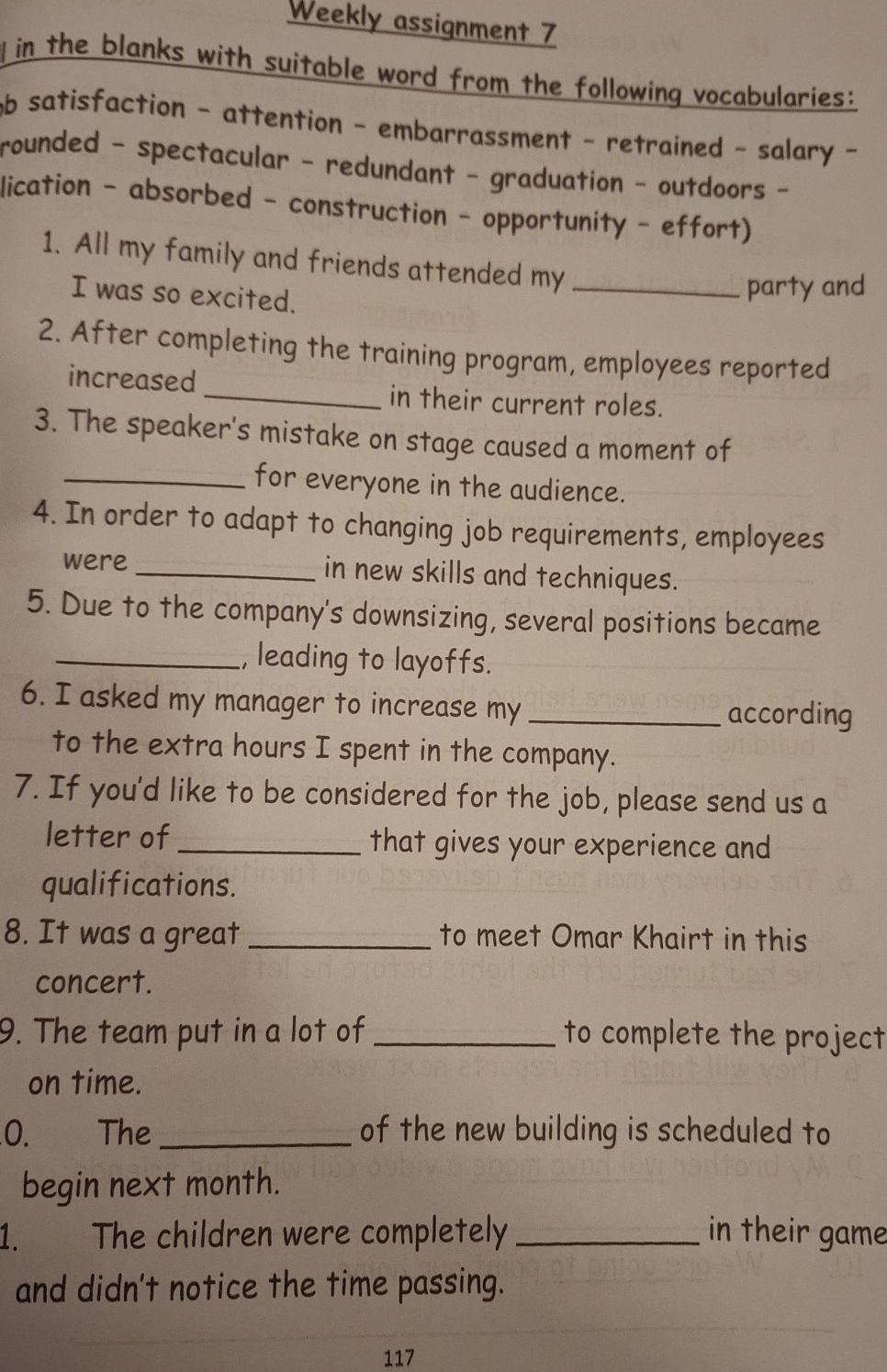 Weekly assignment 7 Fill in the blanks with | StudyX