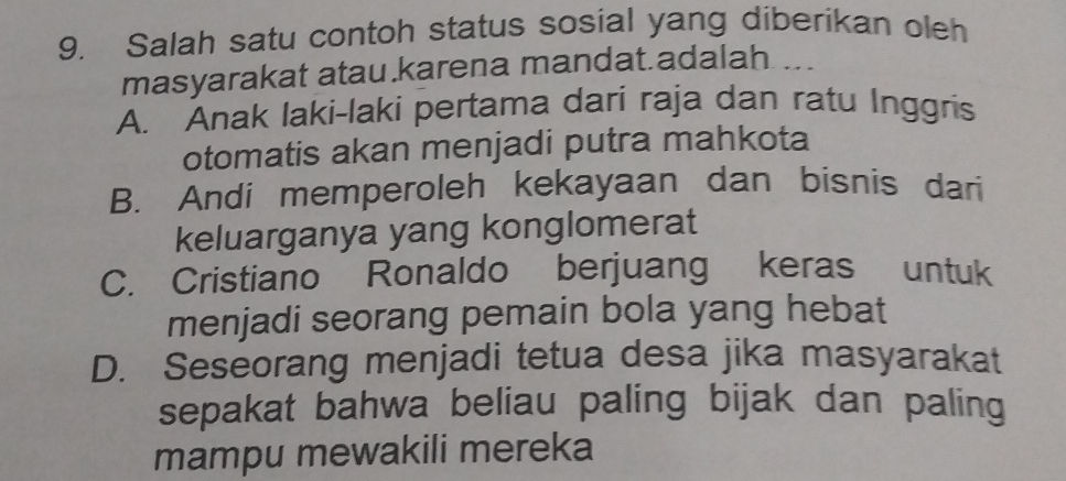 9. Salah satu contoh status sosial yang | StudyX