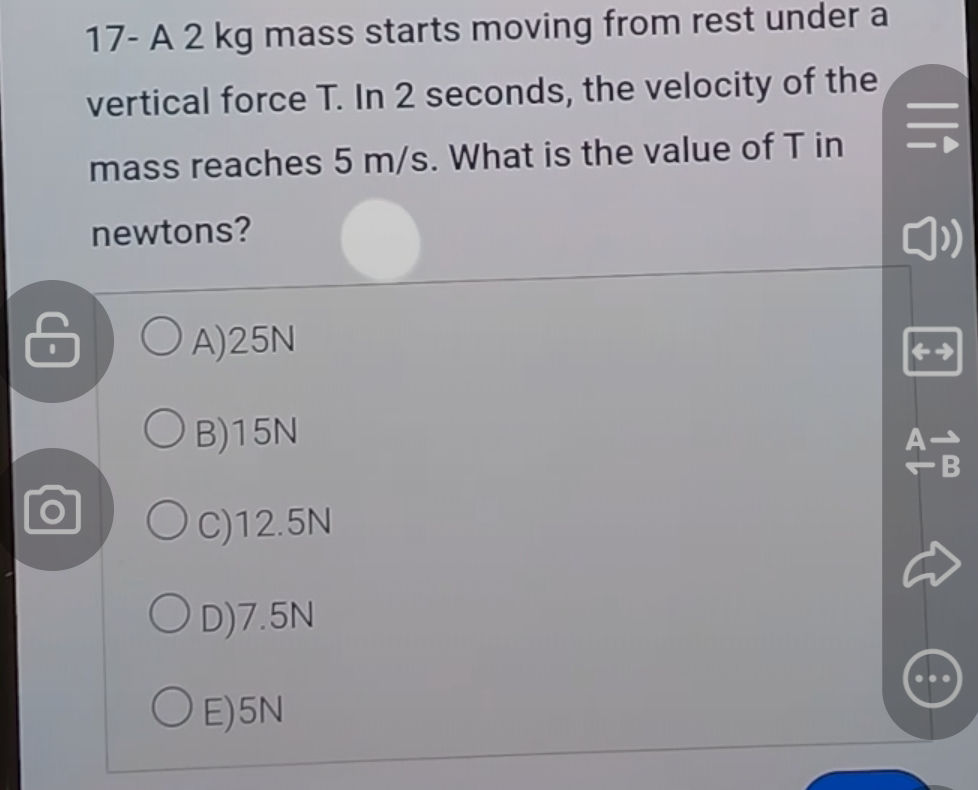 17- A 2 kg mass starts moving from rest | StudyX