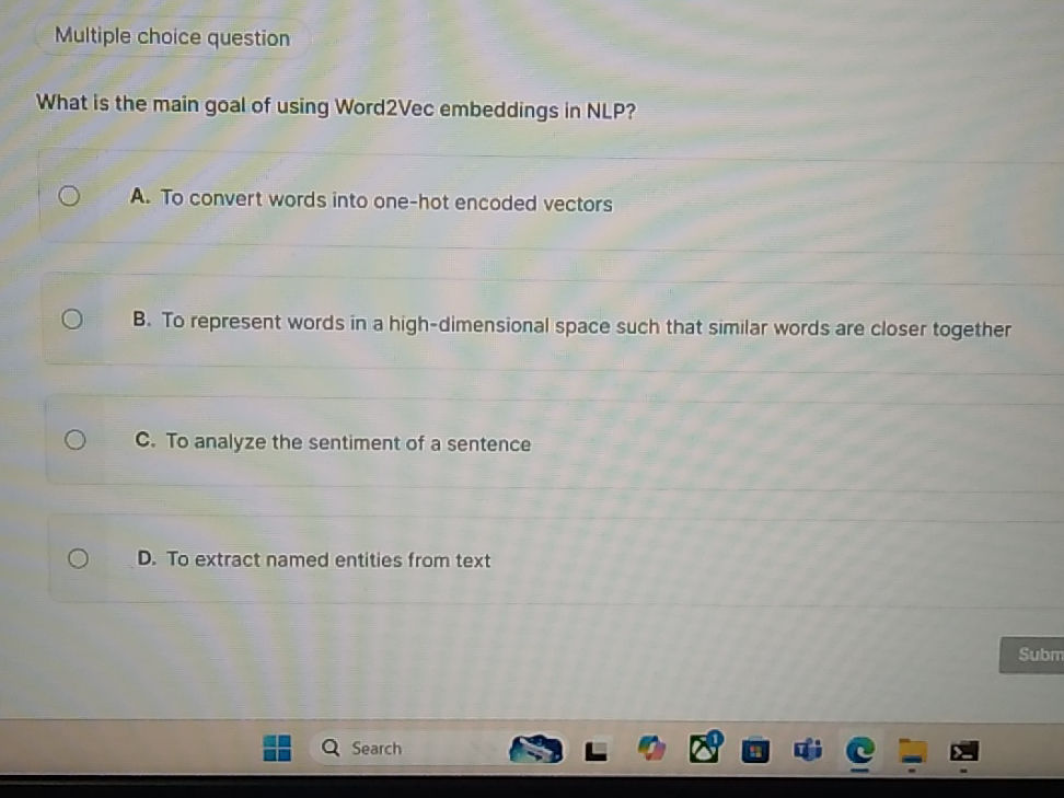 What is the main goal of using Word2Vec | StudyX