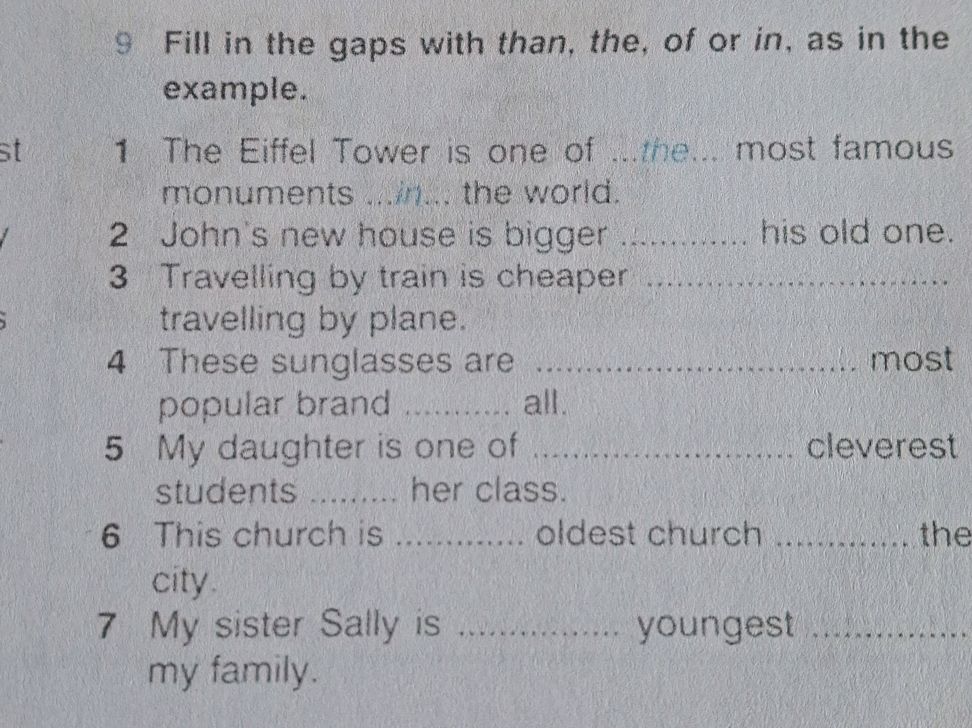 9 Fill in the gaps with than, the, of or in, | StudyX