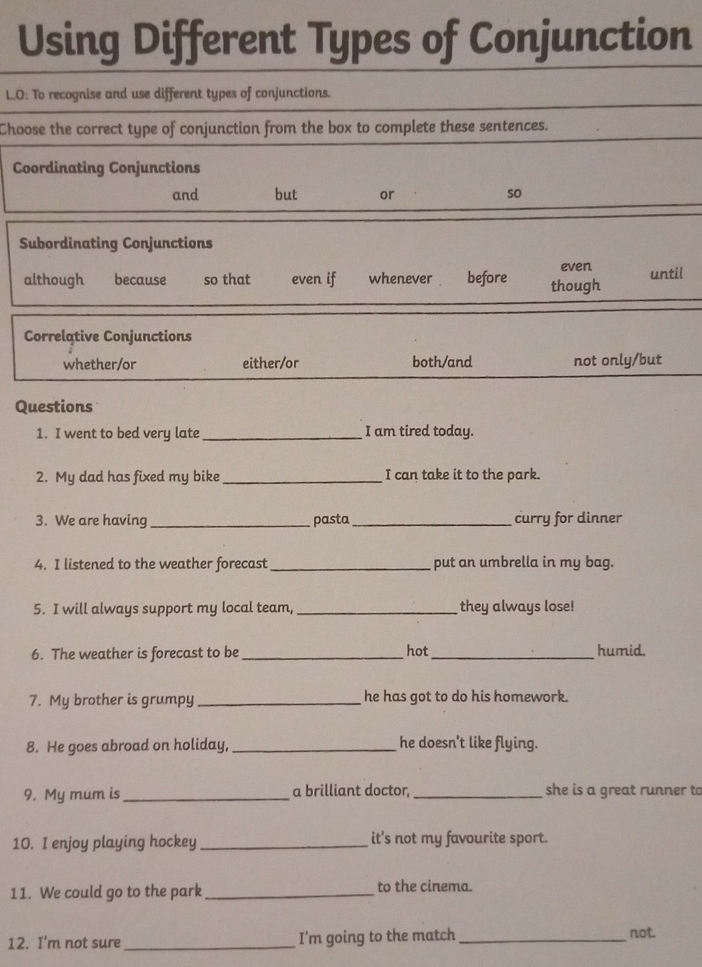 Choose the correct type of conjunction from | StudyX