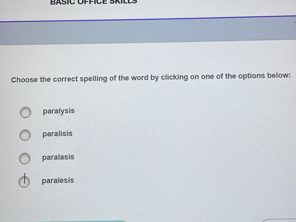 Choose the correct spelling of the word by | StudyX