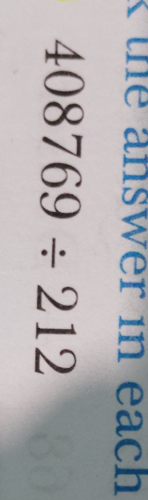 Dividing 408769 by 212 | StudyX