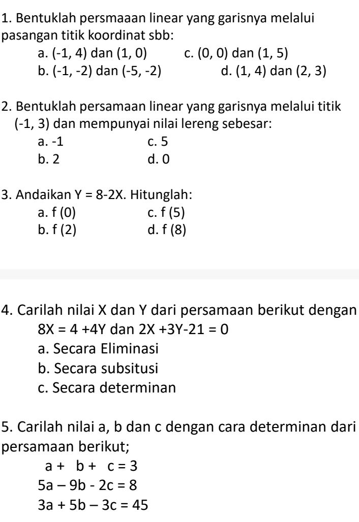 1. Bentuklah persamaan linear yang garisnya | StudyX