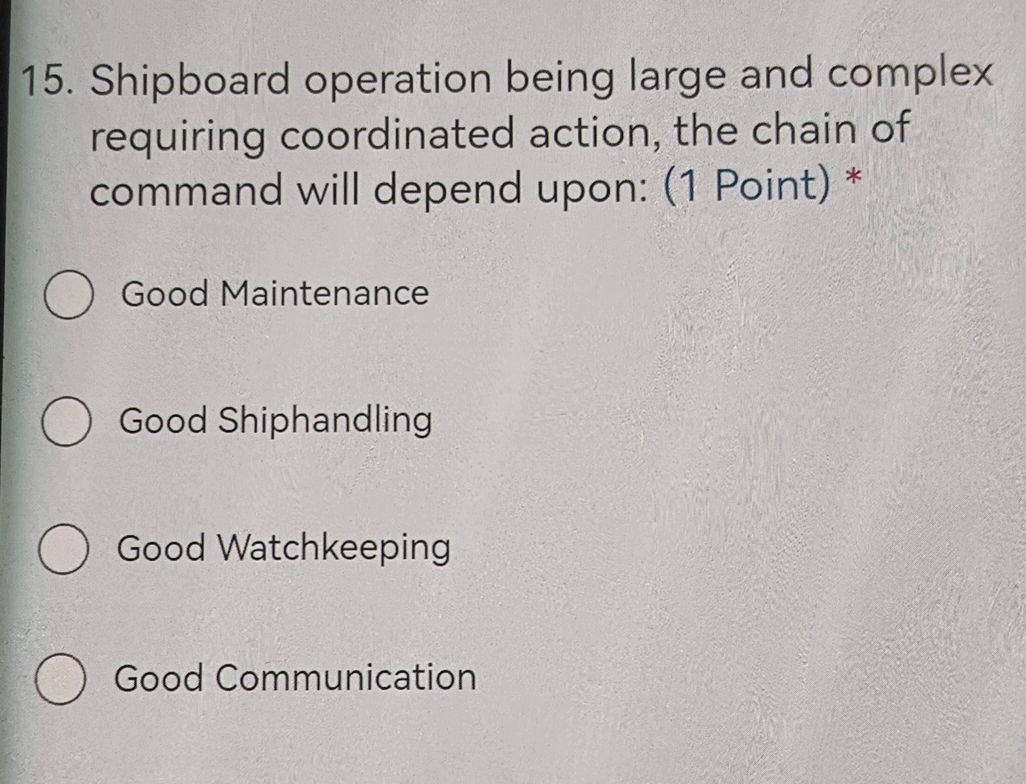 15. Shipboard operation being large and | StudyX