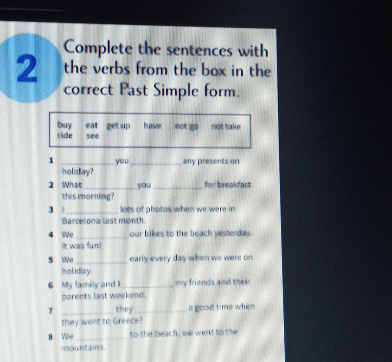 Complete the sentences with the verbs from | StudyX