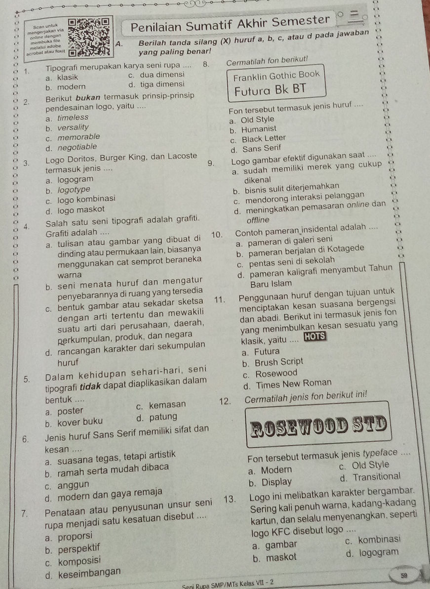 1. Tipografi merupakan karya seni rupa ... | StudyX