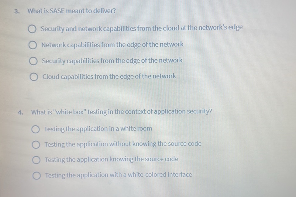 3. What is SASE meant to deliver? Security | StudyX