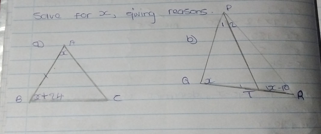 Solve for x, giving reasons. a) (Diagram | StudyX