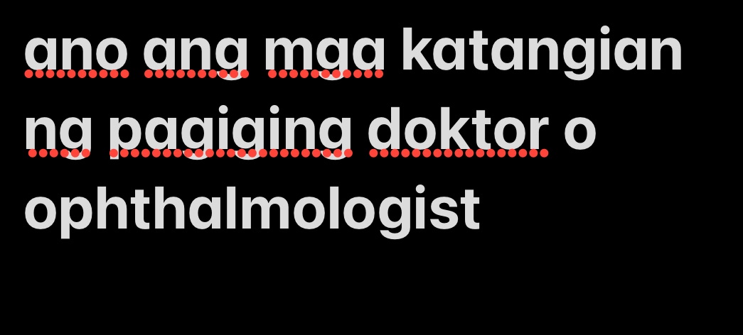 ano ang mga katangian ng pagiging doktor o | StudyX