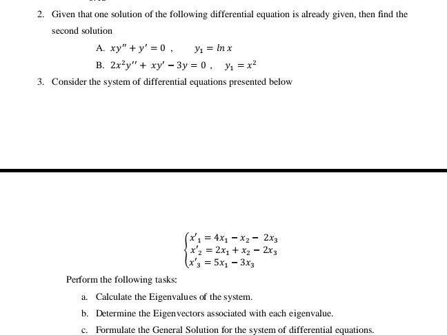 2. Given that one solution of the following | StudyX