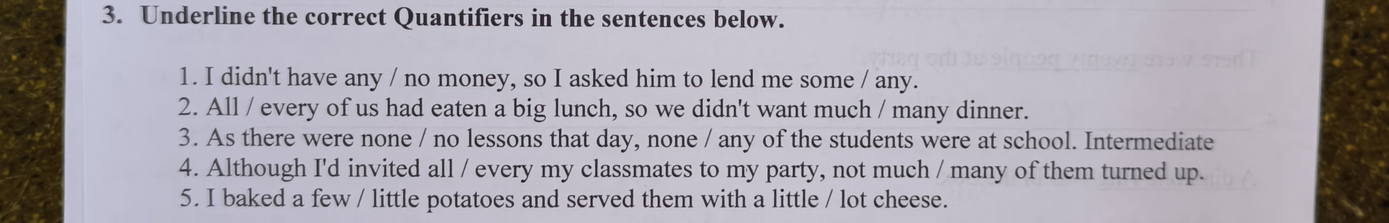 3. Underline the correct Quantifiers in the | StudyX