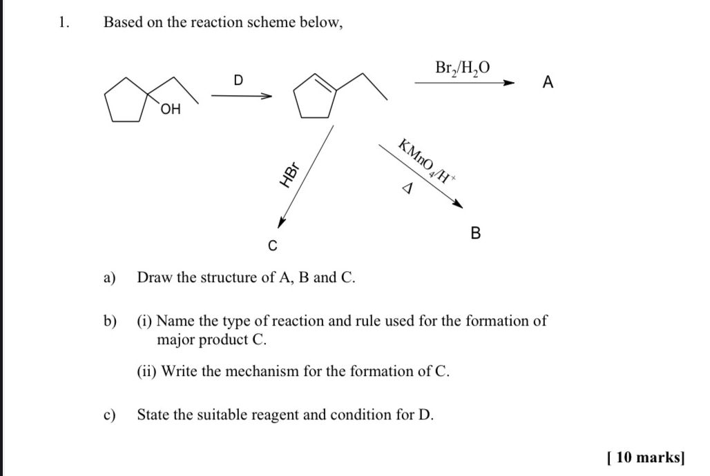 1. Based on the reaction scheme below, ``` | StudyX