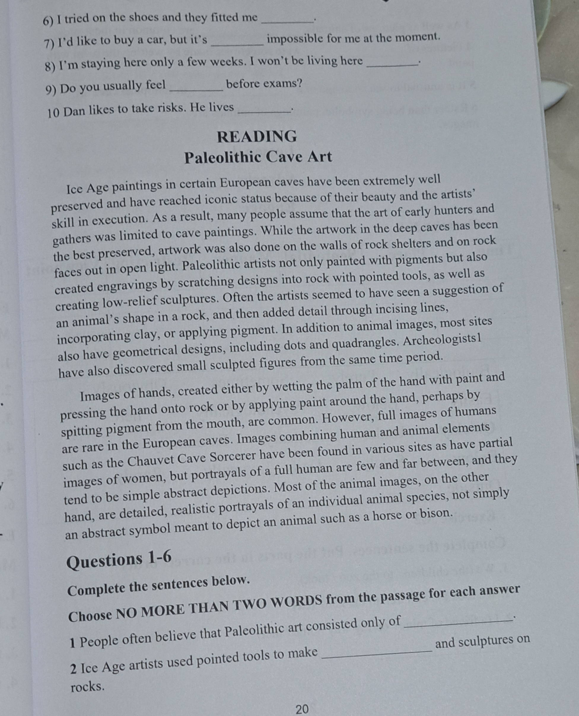 Questions 1-6 Complete the sentences below. | StudyX