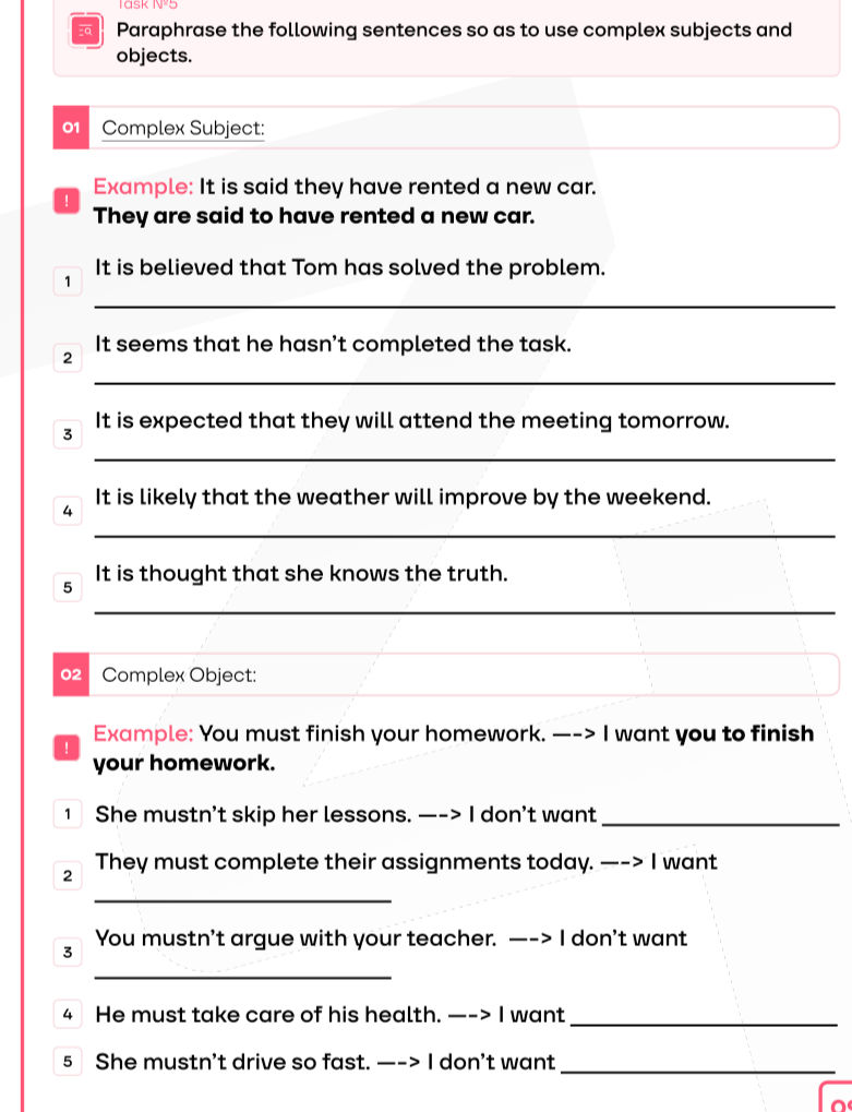 Paraphrase the following sentences so as to | StudyX