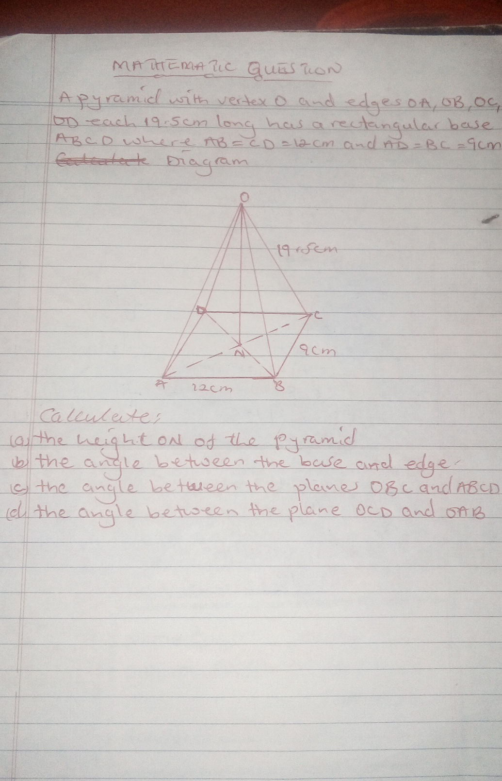 MATHEMATIC QUESTION A pyramid with vertex O | StudyX