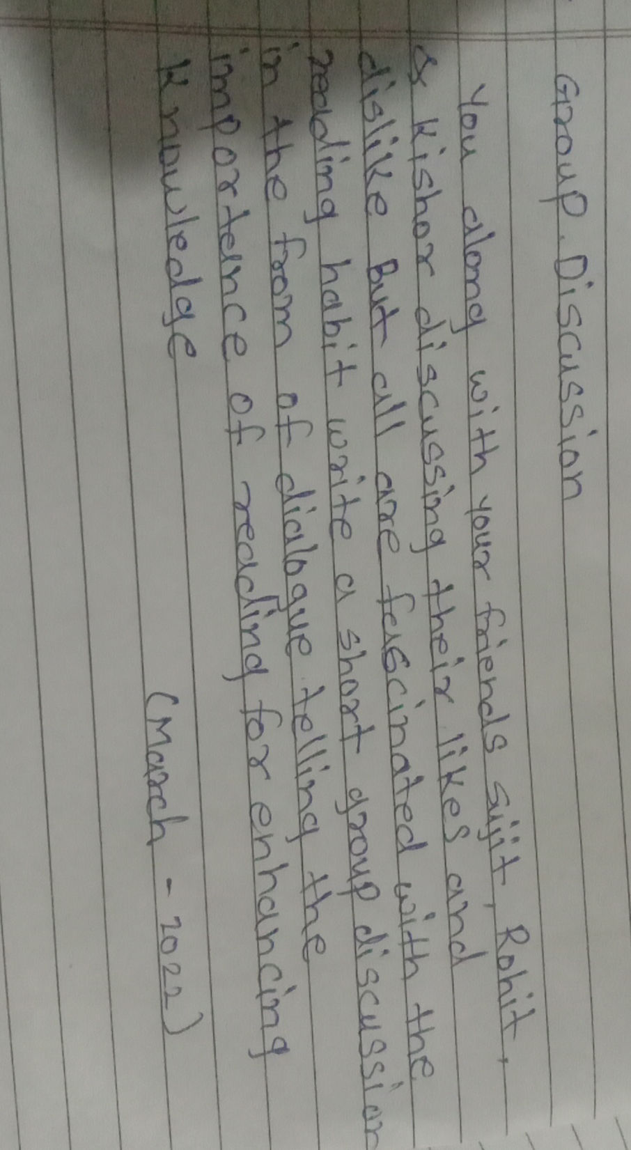 You along with your friends Sujit, Rohit, | StudyX