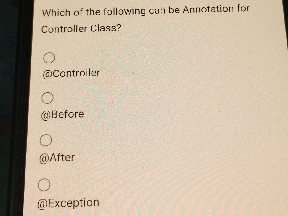 Which of the following can be Annotation for | StudyX