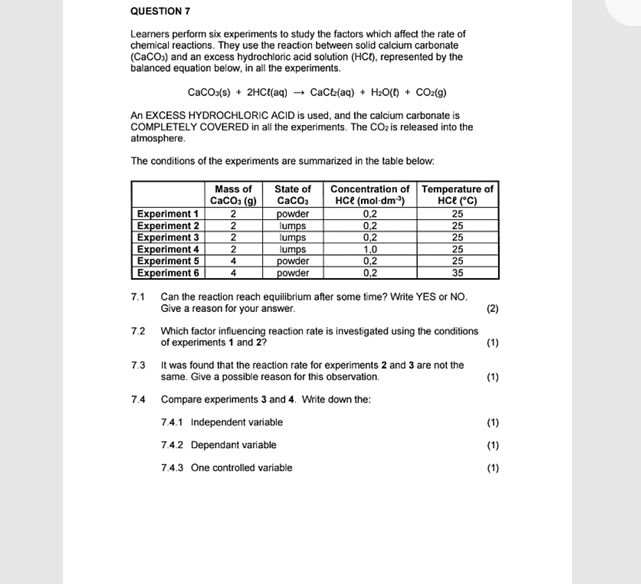 QUESTION 7 Learners perform six experiments | StudyX