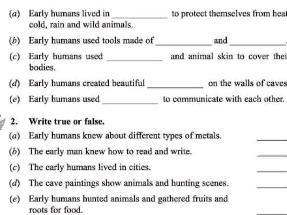 (a) Early humans lived in ______ to protect | StudyX