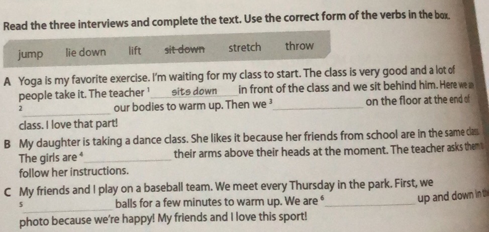 Read the three interviews and complete the | StudyX