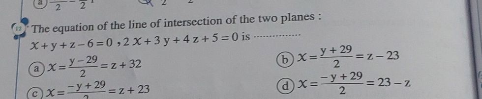 The equation of the line of intersection of | StudyX