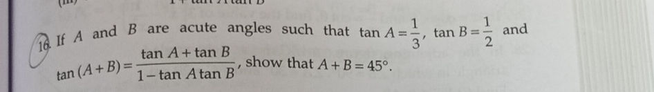 If A and B are acute angles such that \(tan | StudyX