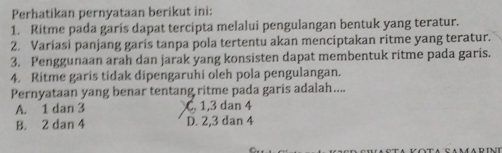 Perhatikan pernyataan berikut ini: 1. Ritme | StudyX