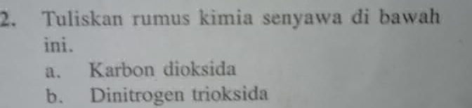 2. Tuliskan rumus kimia senyawa di bawah | StudyX