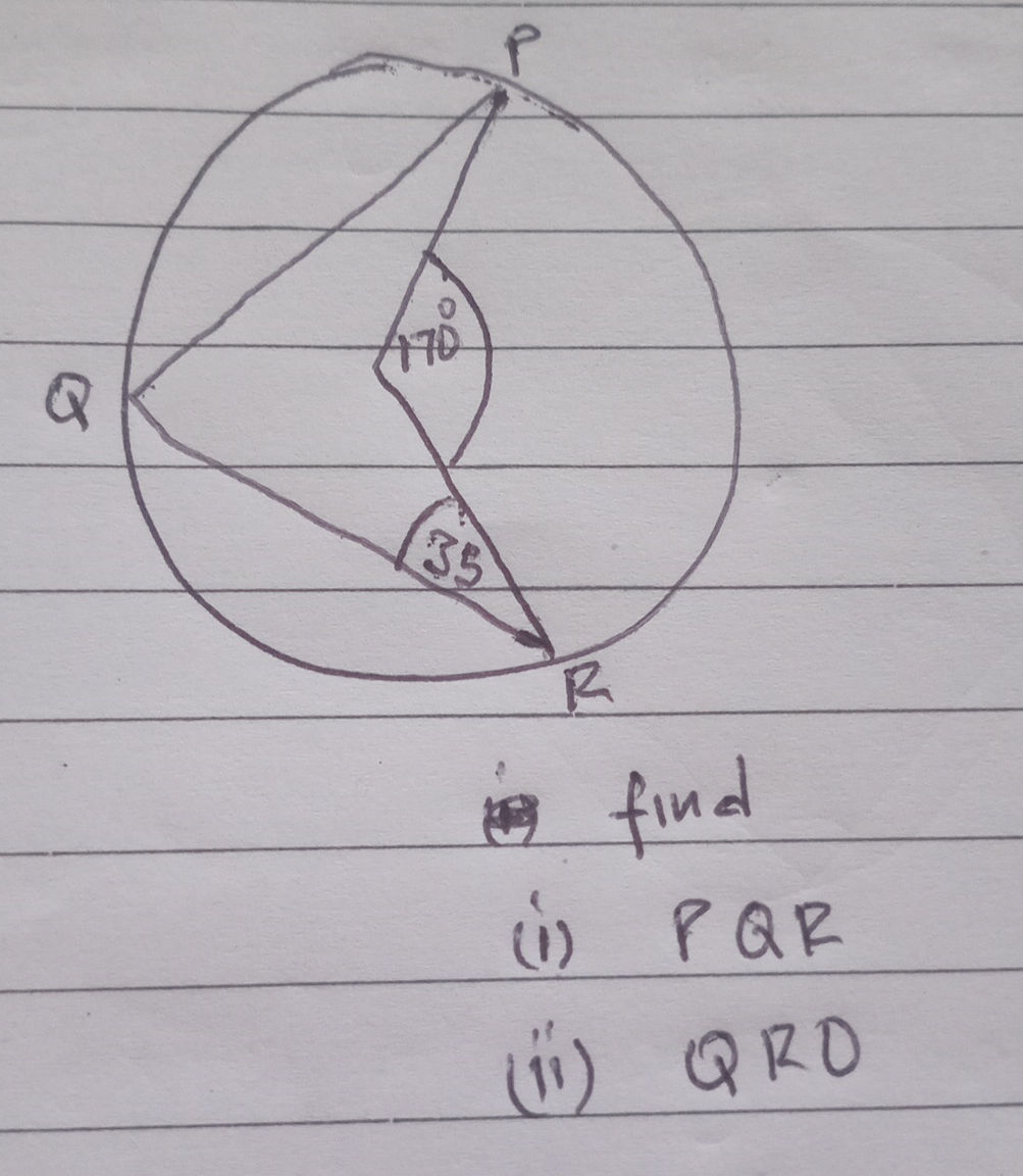 Find angles PQR and QRD in a circle geometry | StudyX
