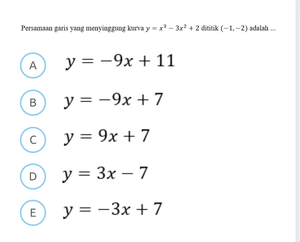 Persamaan garis yang menyinggung kurva $y = | StudyX