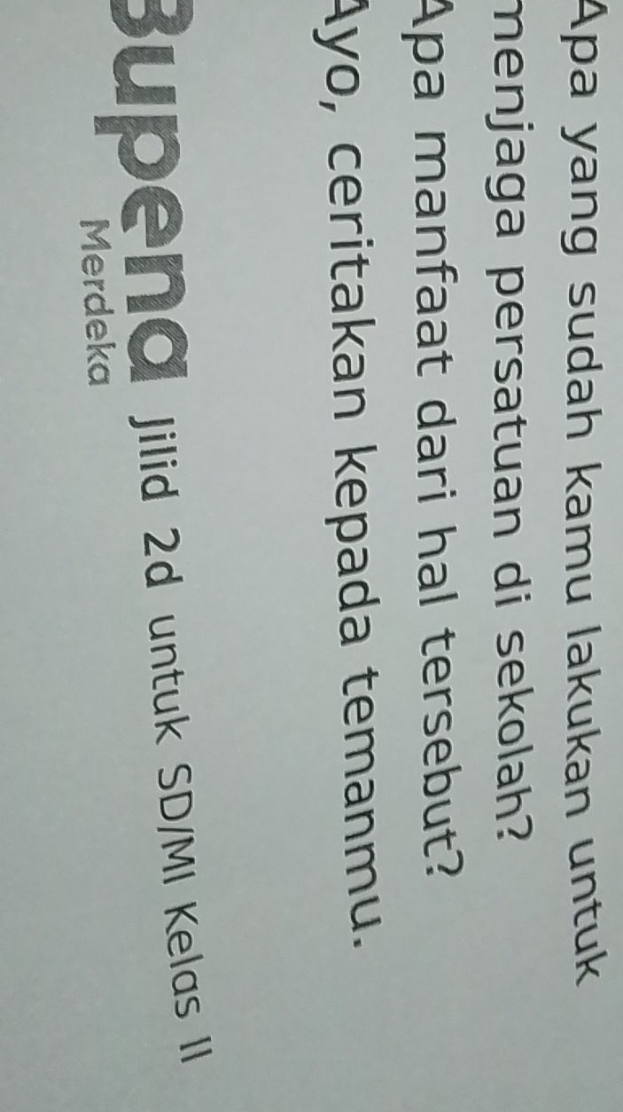 Apa yang sudah kamu lakukan untuk menjaga | StudyX