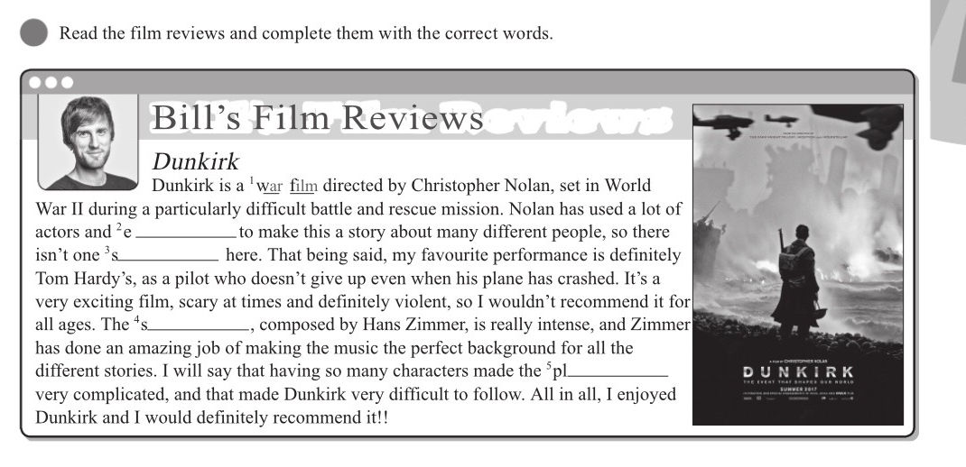 Read the film reviews and complete them with