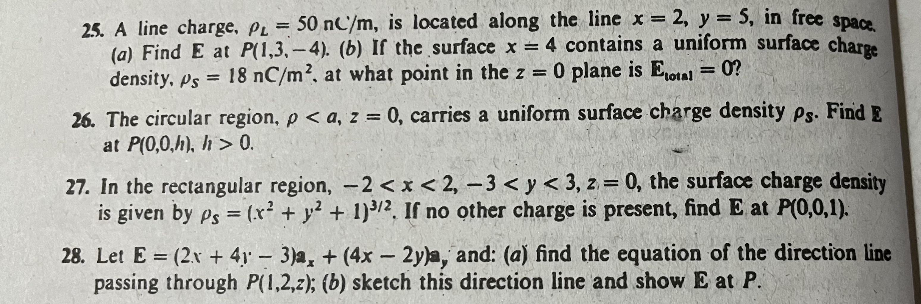25. A line charge, $ _L = 50 { nC/m}$, is | StudyX