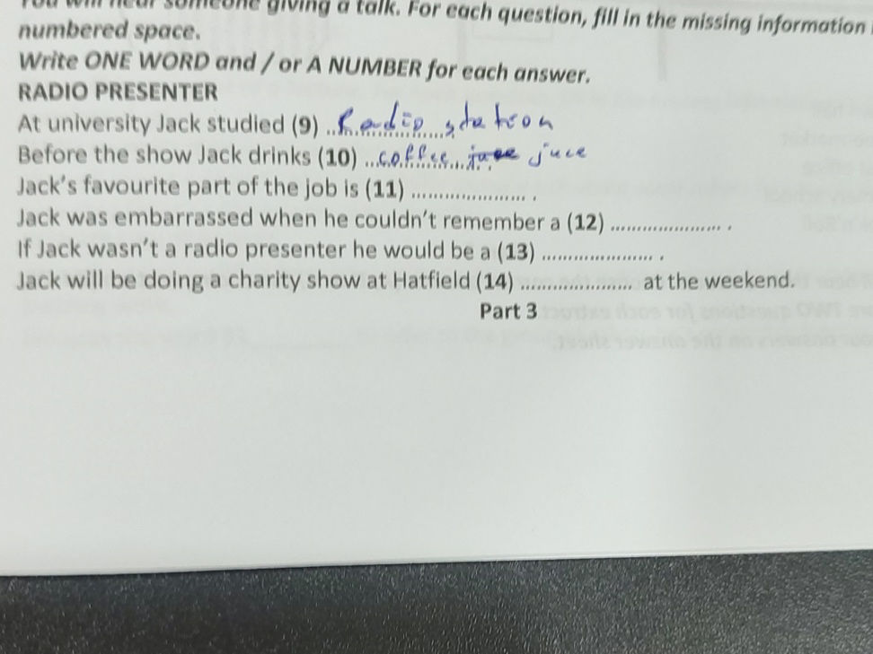 Write ONE WORD and / or A NUMBER for each | StudyX