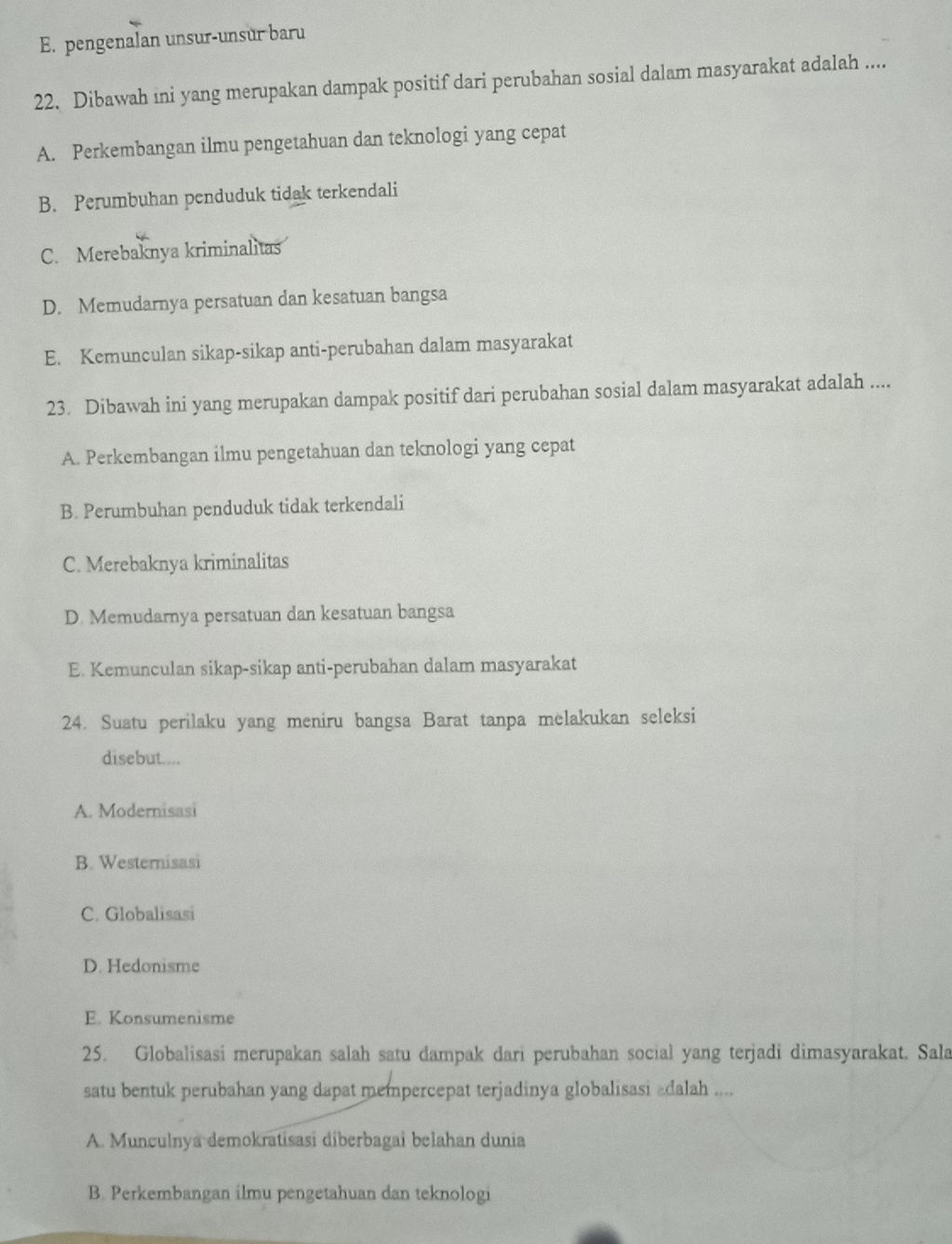 22. Dibawah ini yang merupakan dampak | StudyX