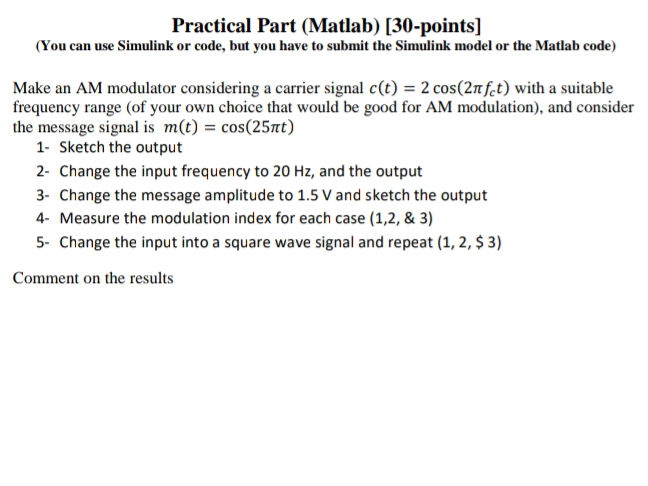 Make an AM modulator considering a carrier | StudyX